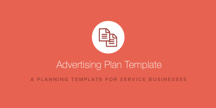 A Complete Advertising Plan Template for Service Companies : Field ...