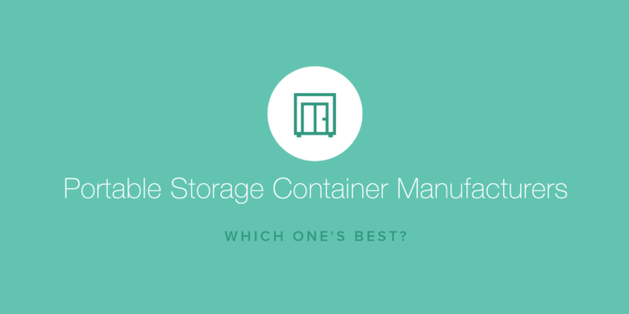 Portable Storage Container Manufacturers for Moving Companies : Field ...